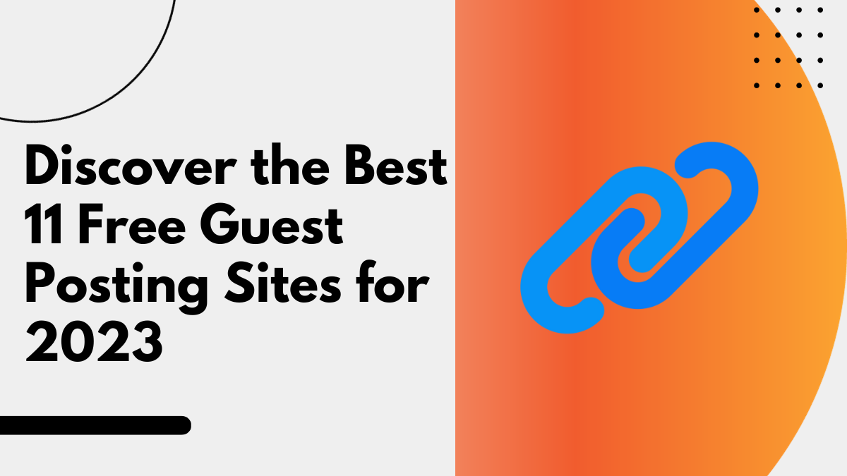 Discover the Best 11 Free Guest Posting Sites for 2023 | by Rich People ...