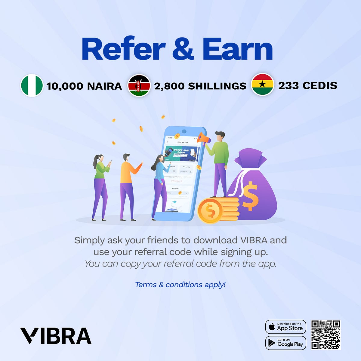 VIBRA REFER AND EARN CAMPAIGN. Earn in Naira, Cedis and Shillings | by VIBRA | Medium