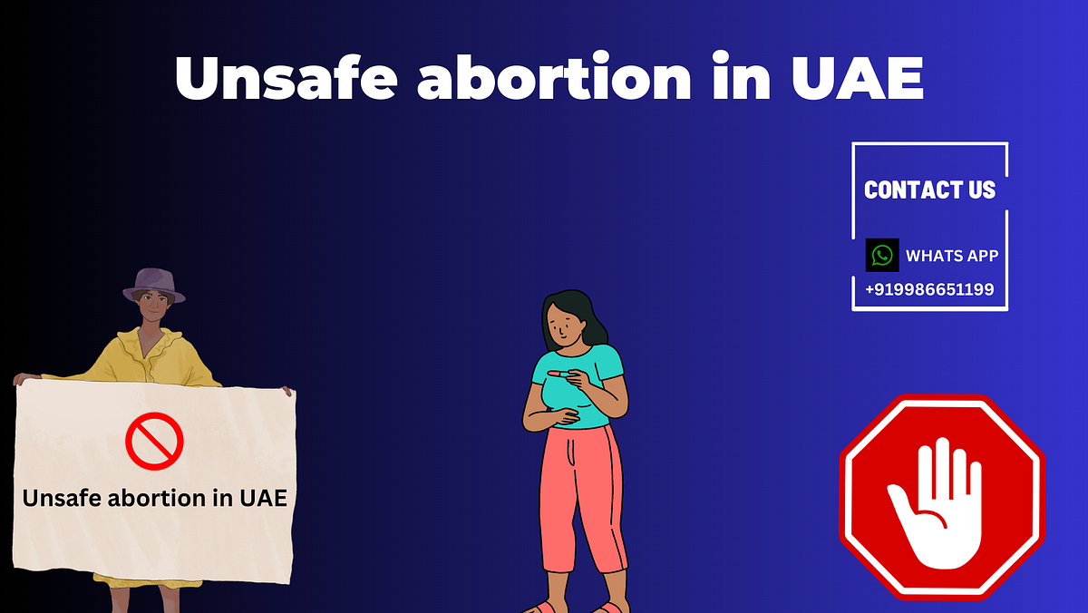 Unsafe Abortion in UAE. Unsafe abortion is a significant public… | by ...