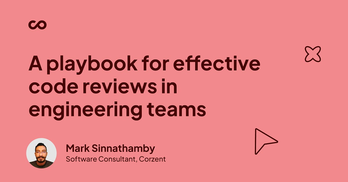 A playbook for effective code reviews in engineering teams | by Mark ...