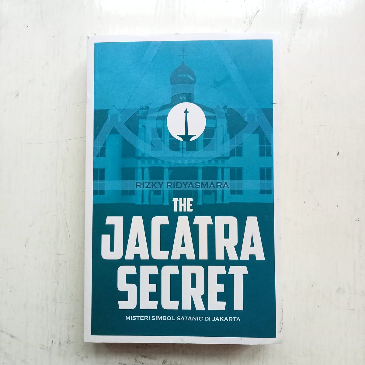 The Jacatra Secret: Misteri Simbol Satanik di Jakarta | by Yasmeen ...