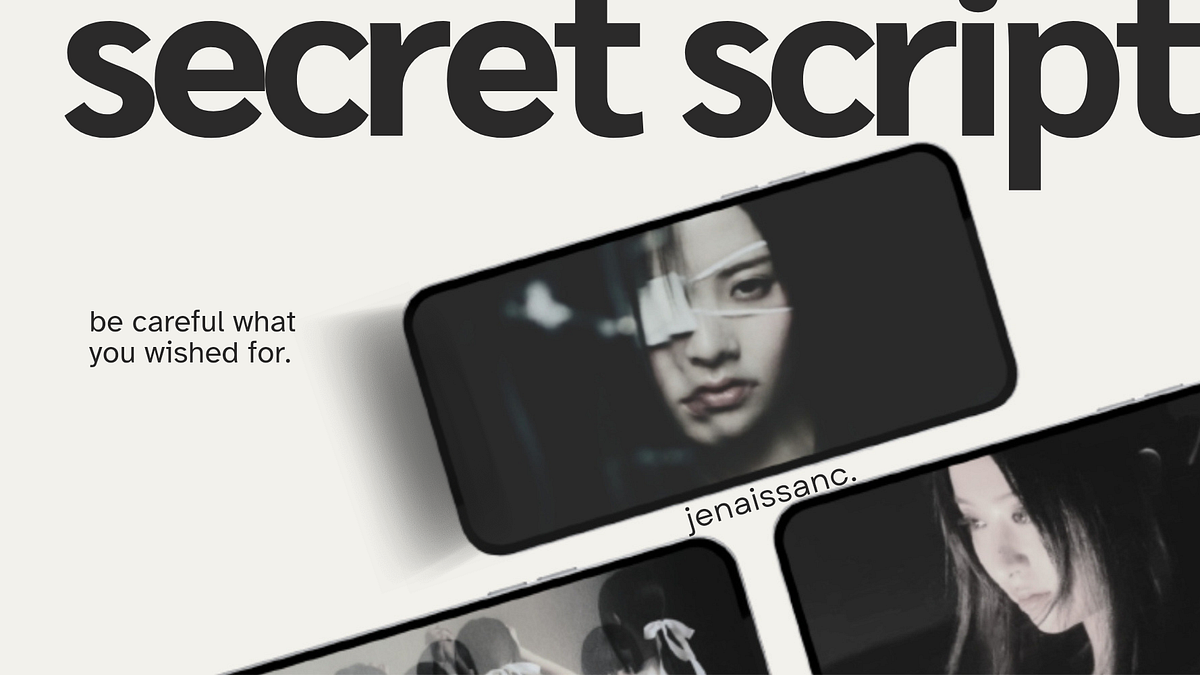 Secret Script. dare to try? | by Cecilia Seraphine. | Oct, 2023 | Medium