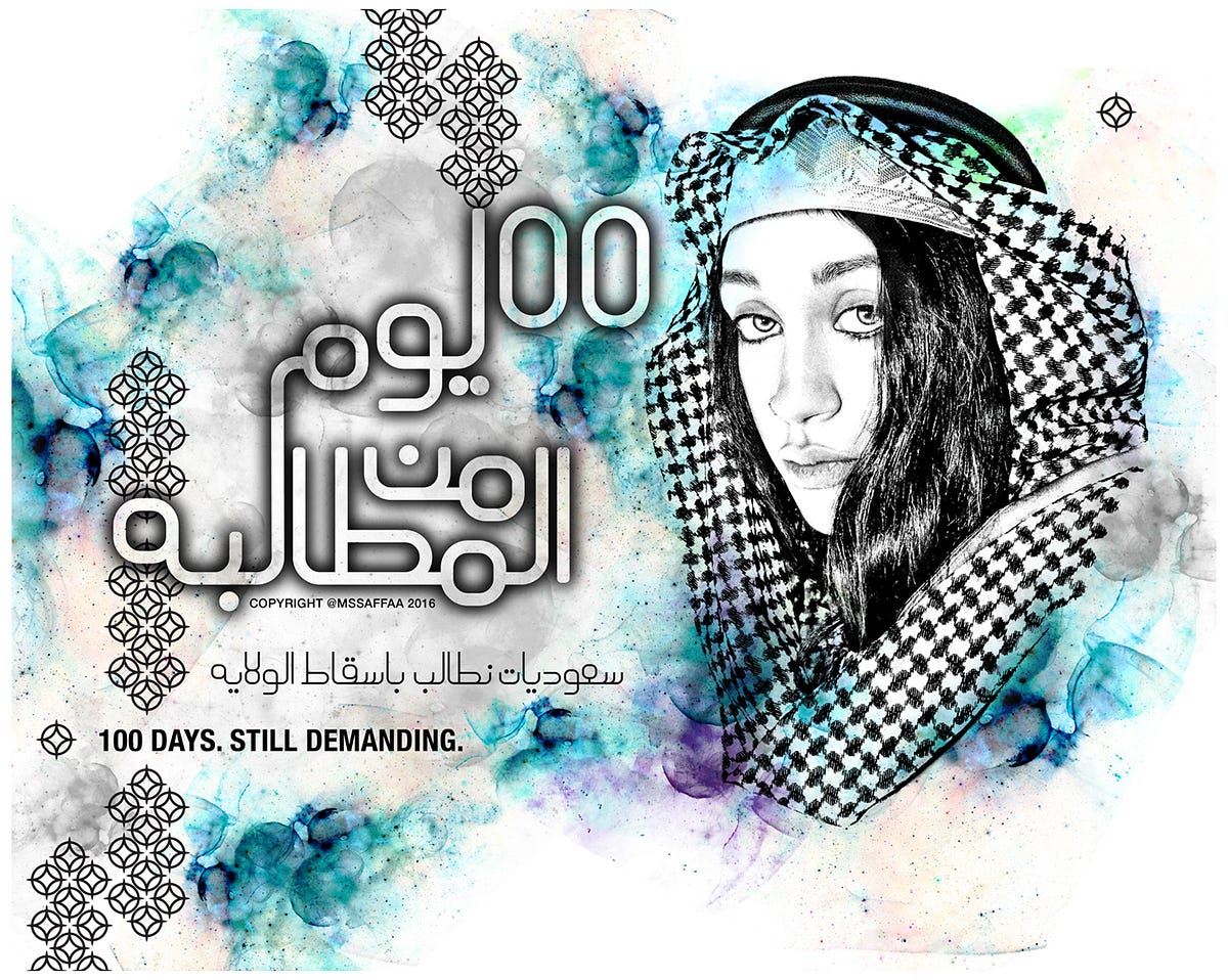 100 days of tenacious campaigning driven by Saudi Arabia’s women: “We ...