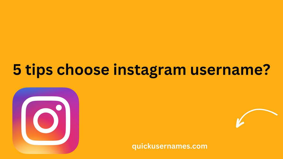 5 Tips for Choosing the PERFECT Instagram Username: Your Ultimate Guide ...