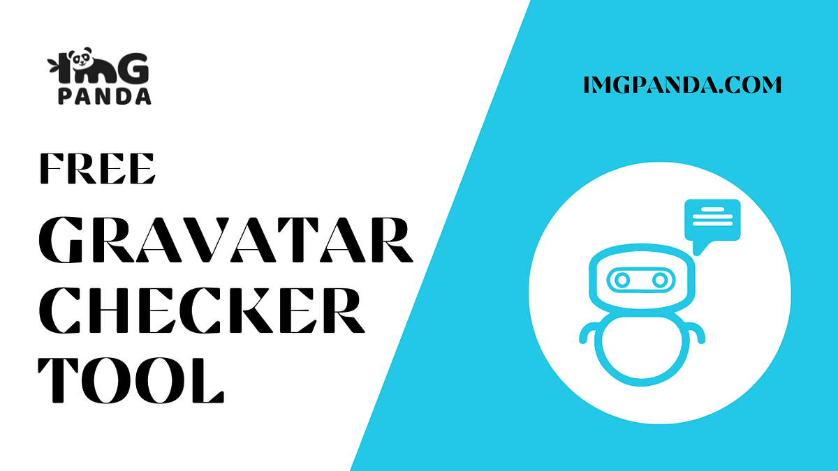 “Unlocking the Power of Gravatars: Introducing IMGPANDA’s Gravatar Checker” | by IMGPANDA | Mar ...