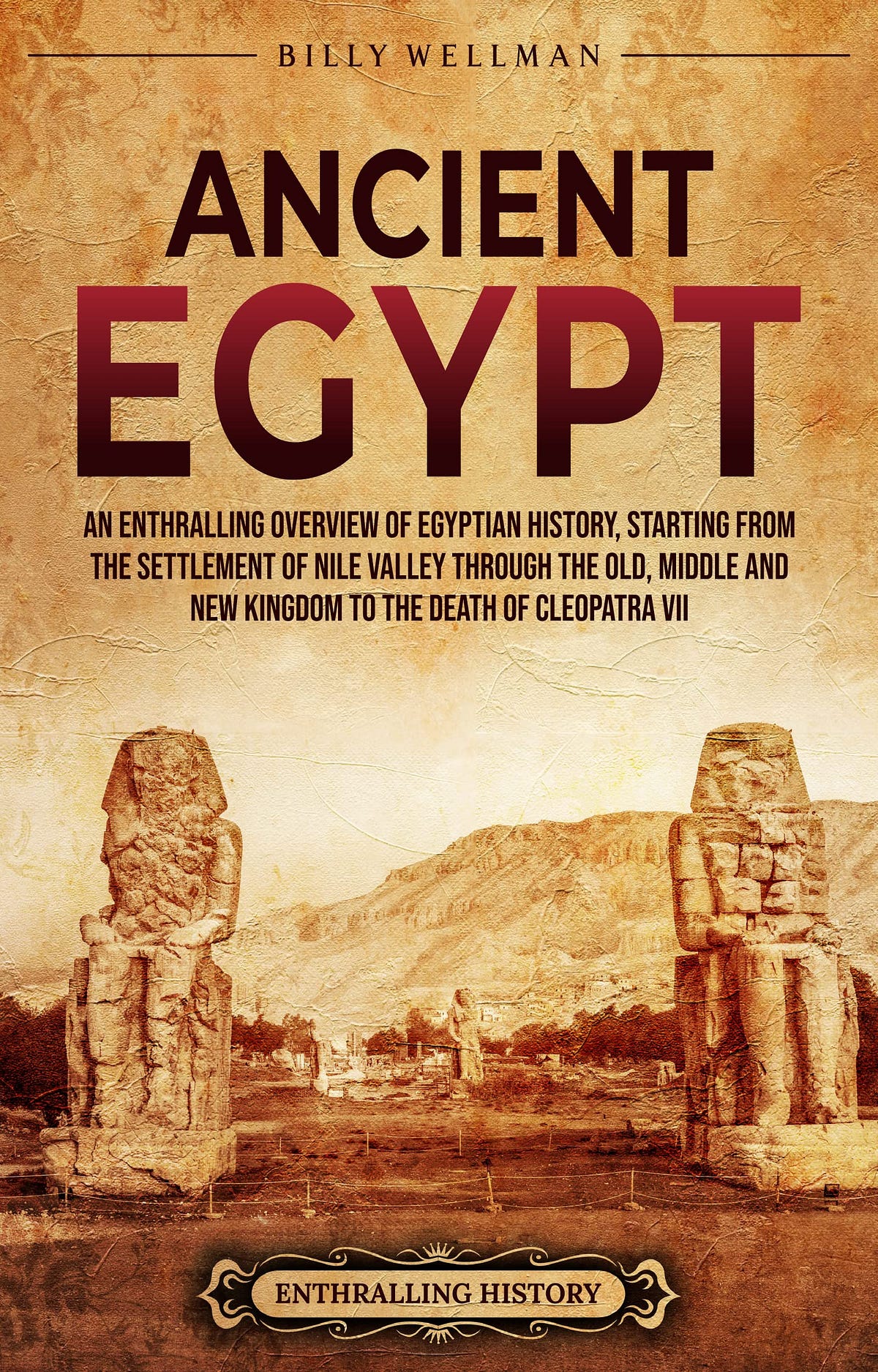 [DOWNLOAD] Ancient Egypt: An Enthralling Overview of Egyptian History ...