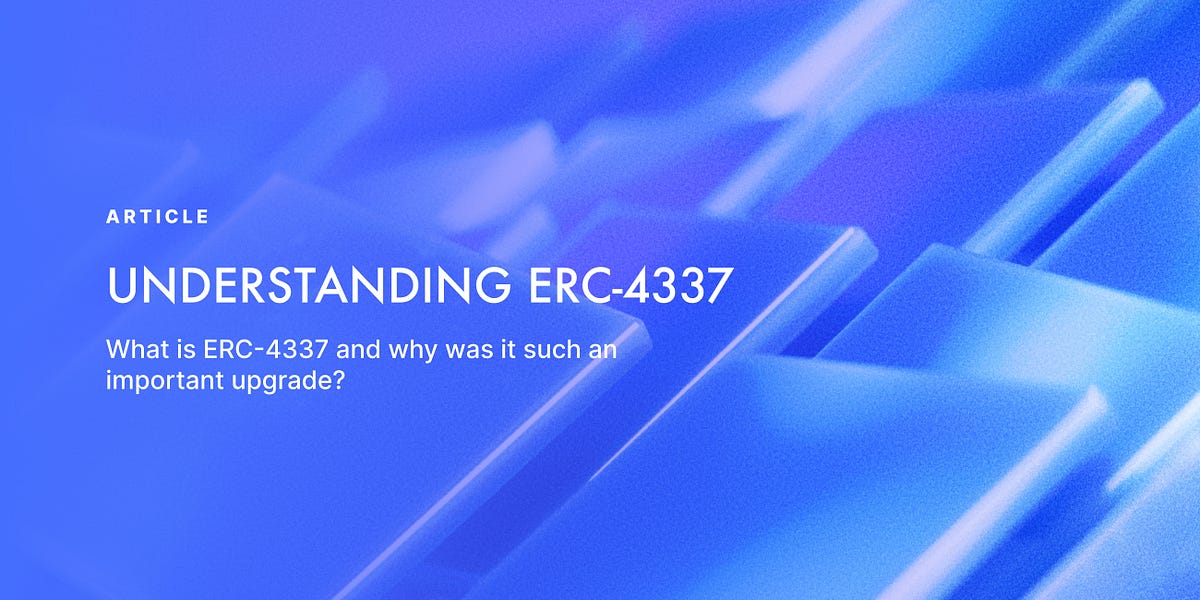 Understanding ERC-4337. What is ERC-4337 and why was it such an… | by ...
