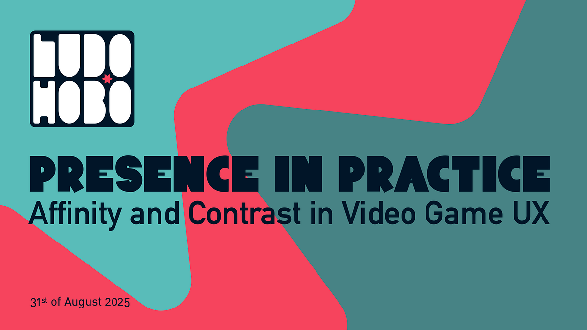 Presence in Practice: Affinity vs. Contrast in Game UX | by Ahmed ...
