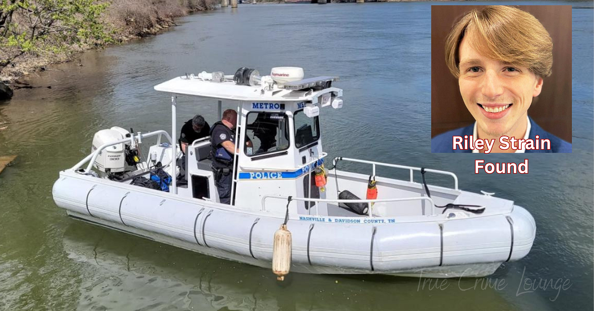 Discovery of Riley Strain’s Body. Riley Strain, a 22-year-old ...