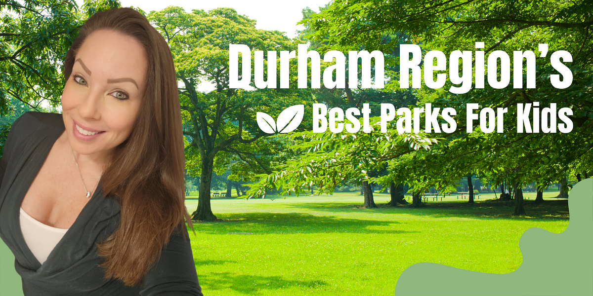 The Best Parks In Durham Region For Children | by Serena Holmes | Medium