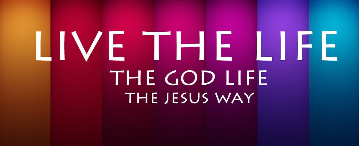 LIVING THE LIFE. LIVING THE LIFE | THE GOD LIFE | THE… | by Isaac ...