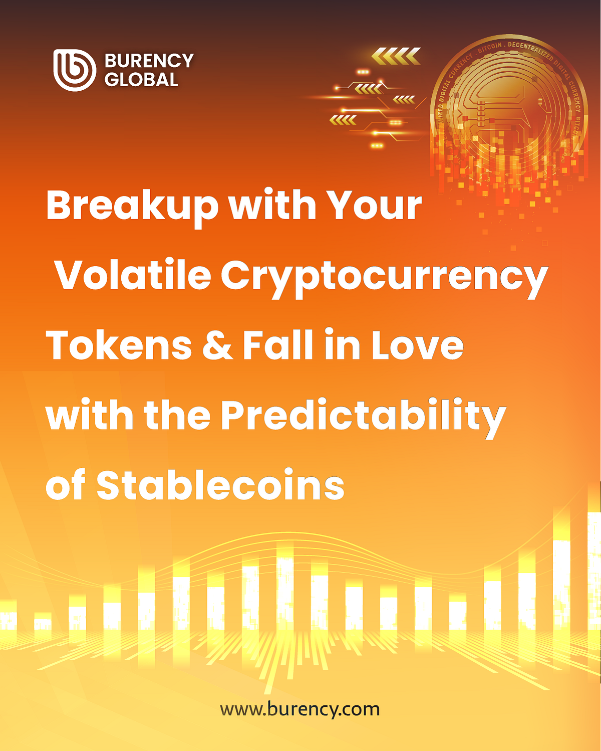 Breakup with Your Volatile Cryptocurrency Tokens & Fall in Love with ...