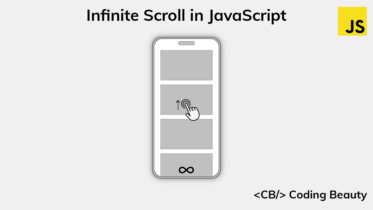Easy Endless Infinite Scrolling In Javascript Coding Beauty Coding Beauty