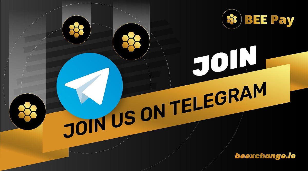 TELEGRAM FAMILY!! - Bee Xchange - Medium