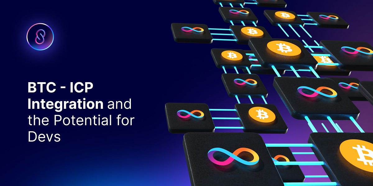 BTC — ICP Integration and the Potential for Devs | by Managing Editor ...