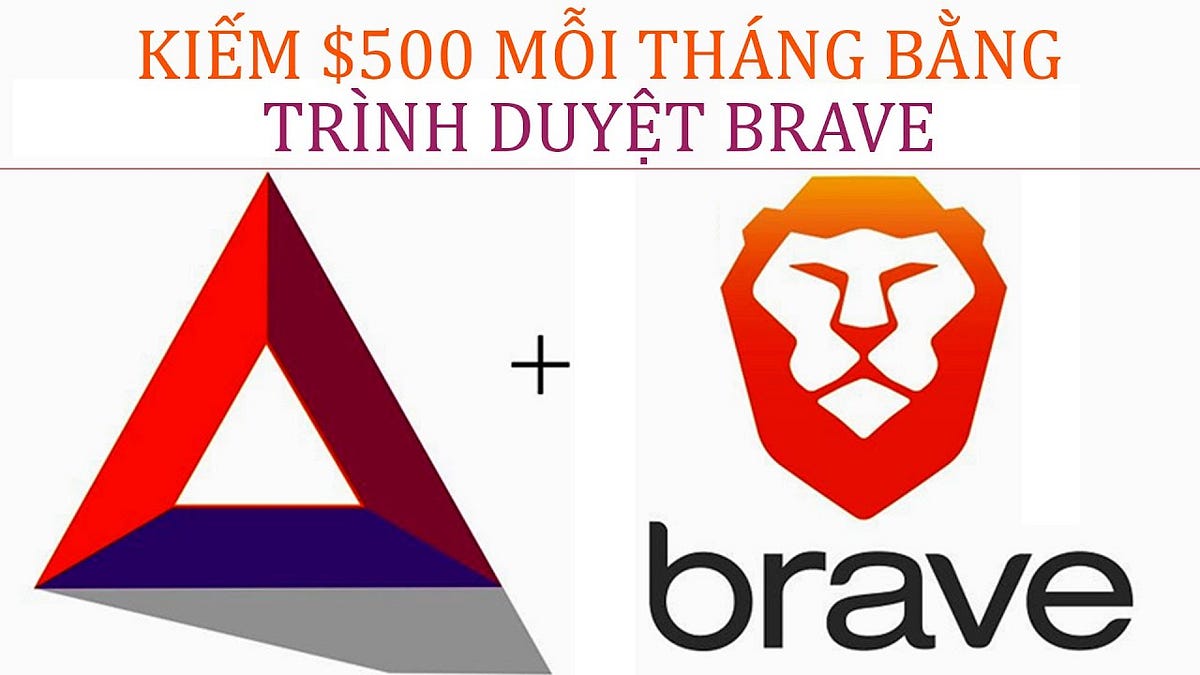 Brave. LATEST TRENDS 2020 - CELEBRATING MONEY HERE | by DucNoob | Medium