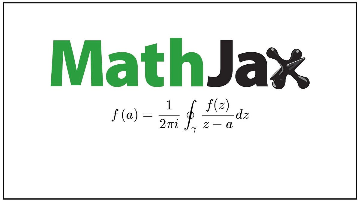 Mathjax Basic Quick Reference Mathjax Is An Open Source Library For By Cartesian Theatre