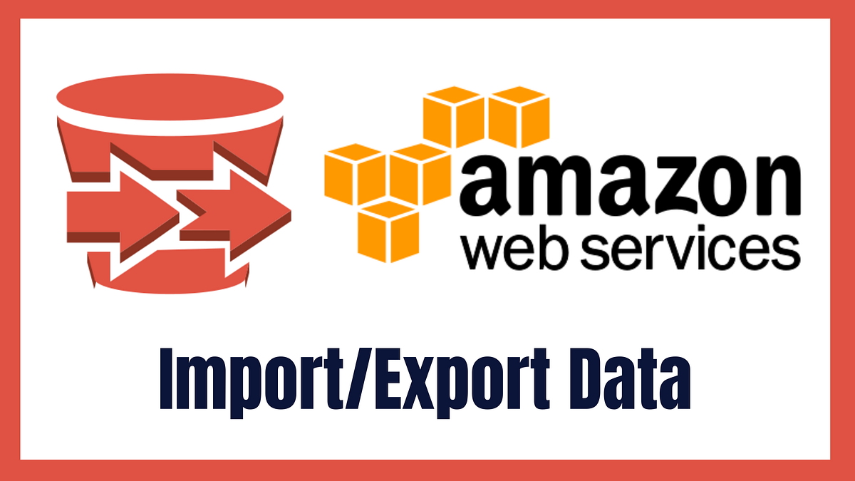 AWS Import/Export Data. AWS Import/Export is a service provided… | by Servifyspheresolutions ...