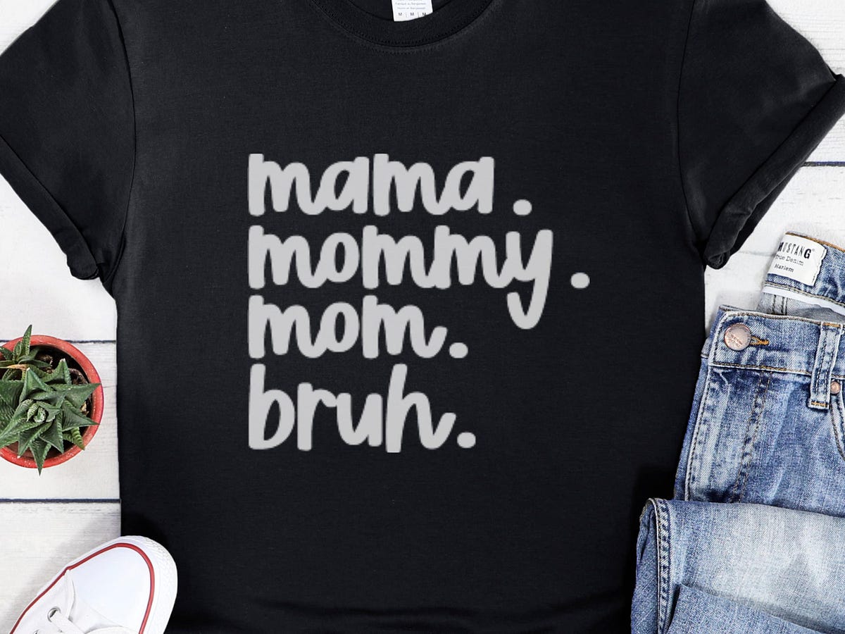 mama mommy mom bruh svg, mama mommy mom bruh png, mama mommy mom bruh ...