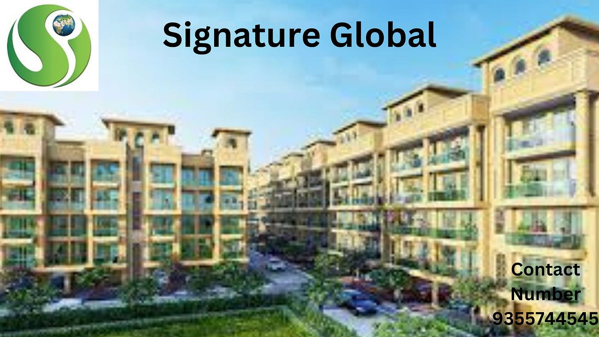 Signature Global Sector 84, Gurgaon Is Your Gateway to Modern Living ...