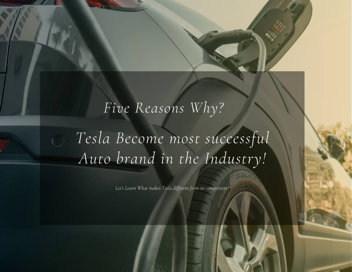5 Reasons Why Tesla Become most successful Auto brand in a short period ...