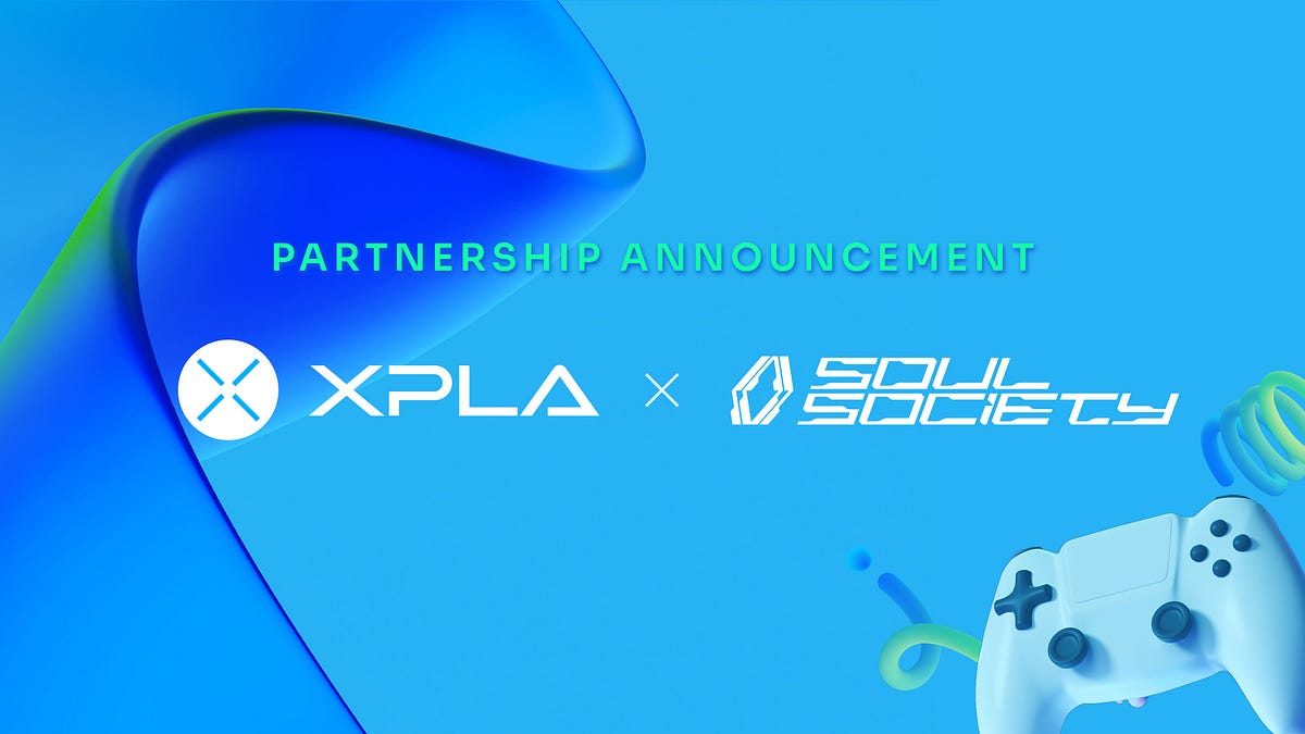 [ANN] XPLA x Soul Society Partnership: Enriching the digital experience through SBTs | by XPLA ...