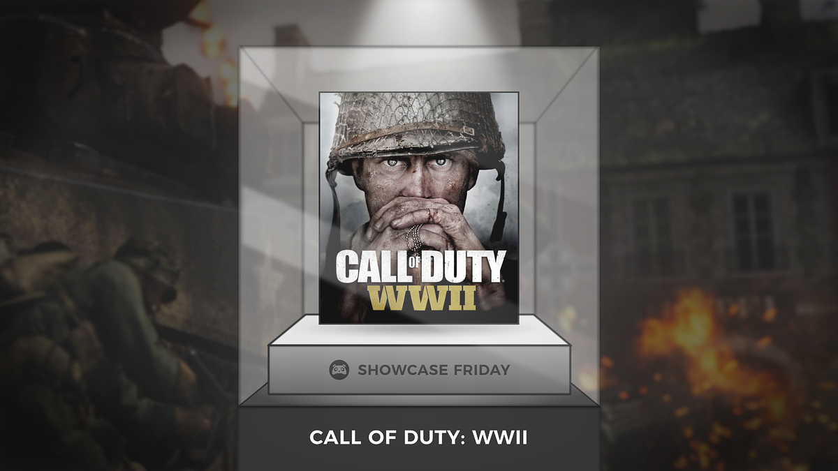 SHOWCASE FRIDAY - CALL OF DUTY: WWII | by C.L.U.3. | Cluepanda Blog ...