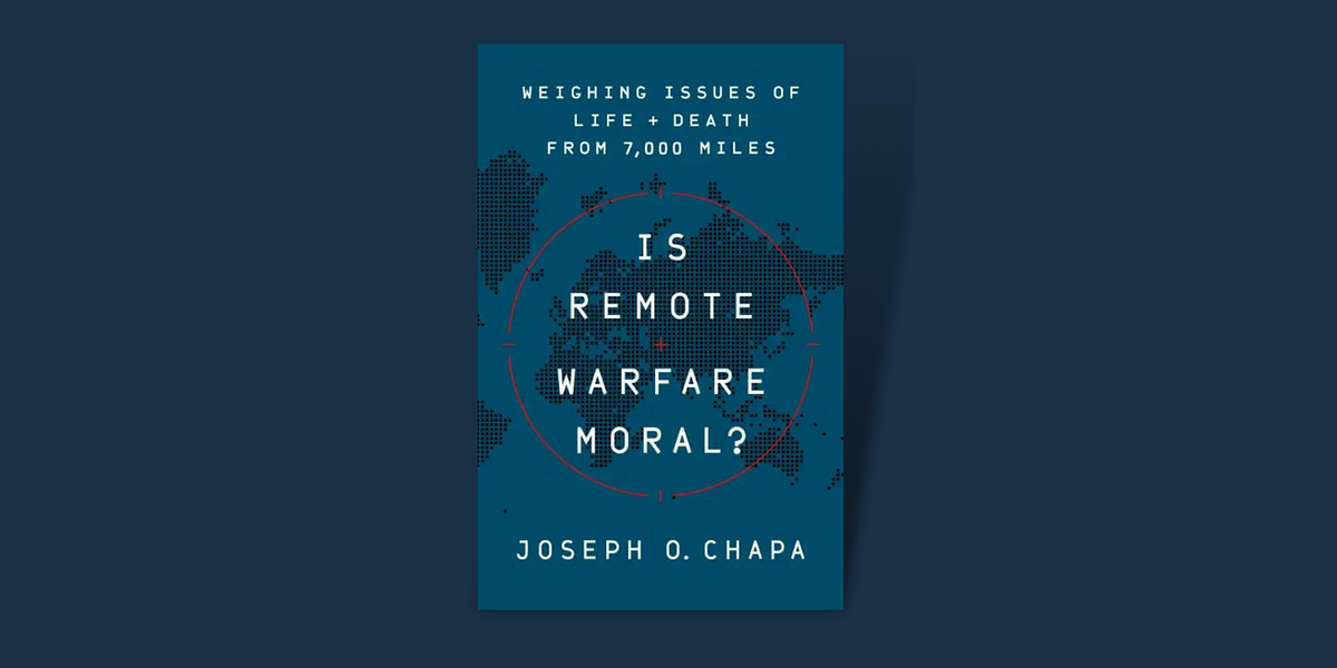 Grounding Remote Warfare. Book review by Joshua C. Huminski, NSI… | by ...
