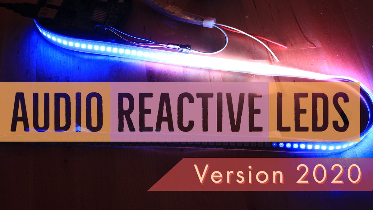 Audio Reactive Raspberry Pi. Made a huge update to the Audio… | by ...