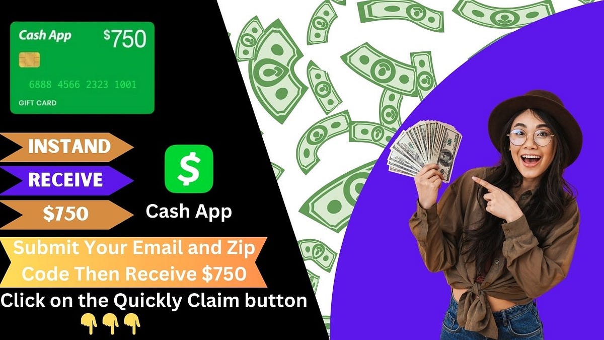 Cashapp $750 Instand Receive. 👉Claim Now | by GloriaNiemi | Oct, 2024 ...