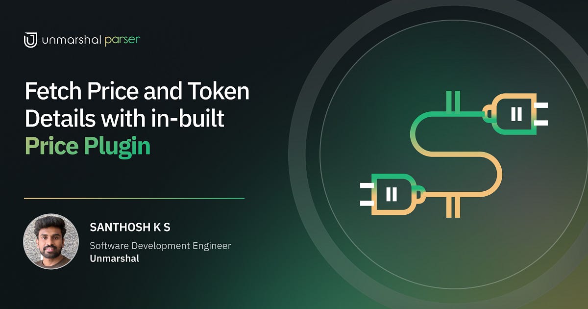 Unmarshal Parser: Fetch Price and Token Details with in-built Price ...
