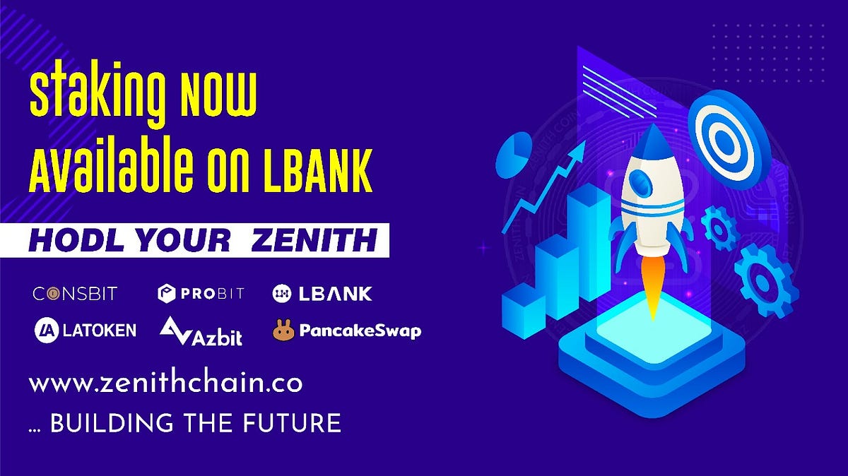 ZENITH Coin Staking to Launch on Lbank | by Zenith Chain | Medium
