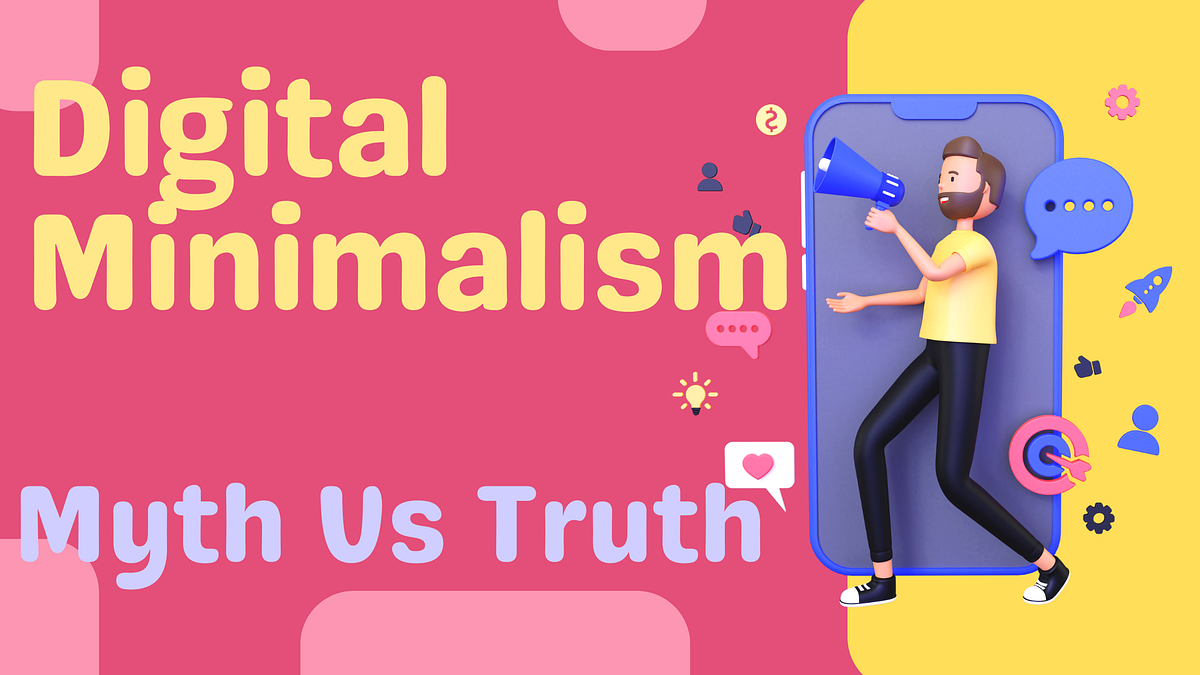 Transform Your Tech Habits: Digital Minimalism Made Easy | by Pranab ...