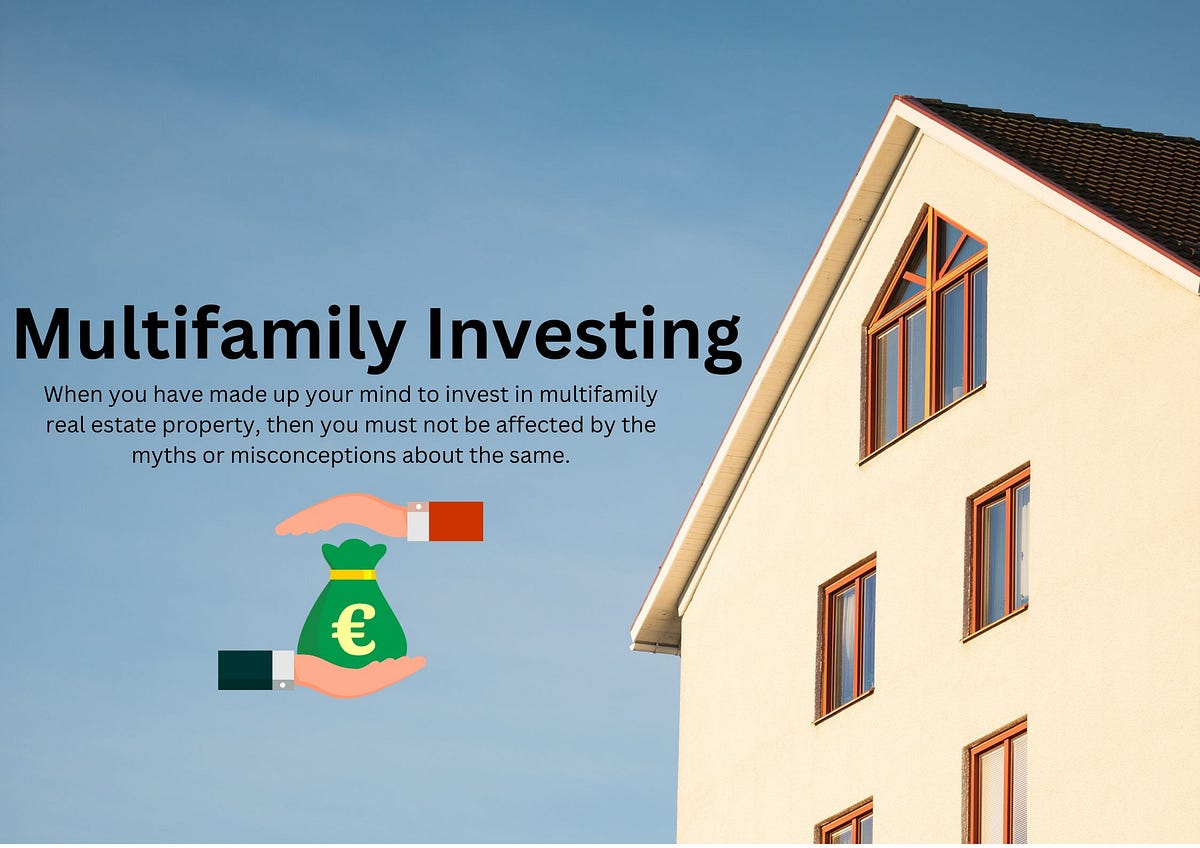 5 Common Misconceptions about Multifamily Investing | by The Multi ...