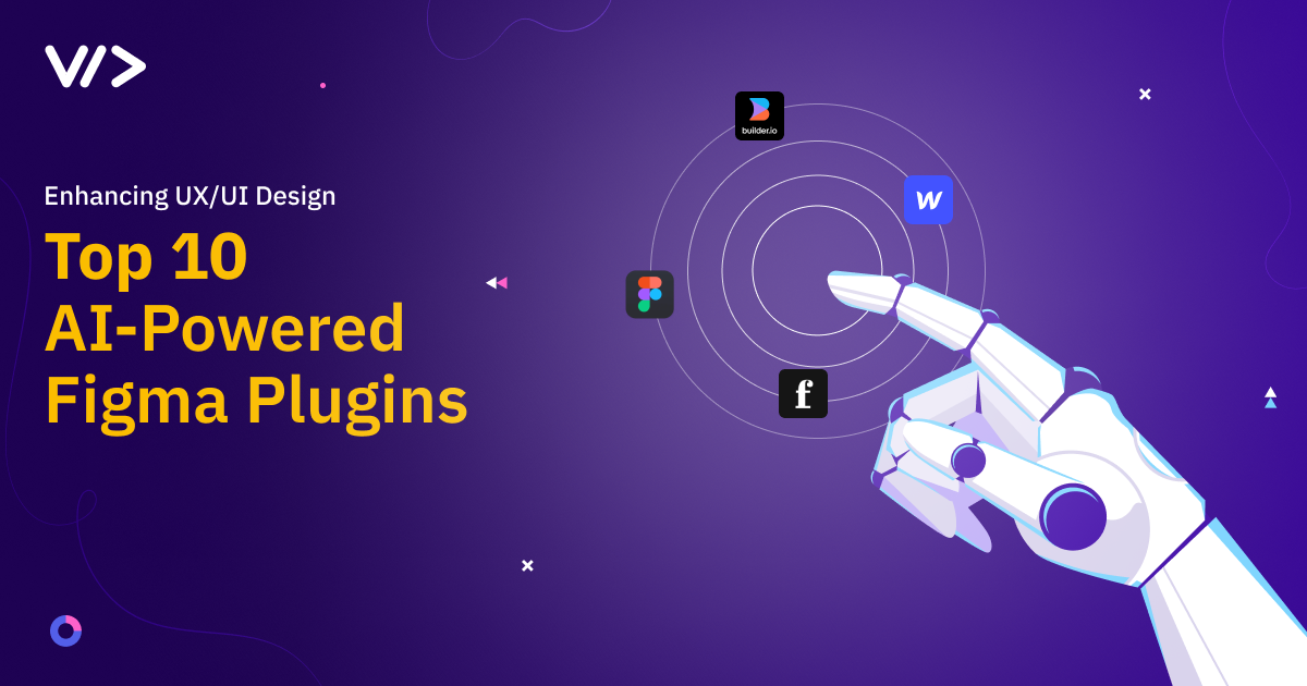 Enhancing UX/UI Design: Top 10 AI-Powered Figma Plugins | by Webplanex ...