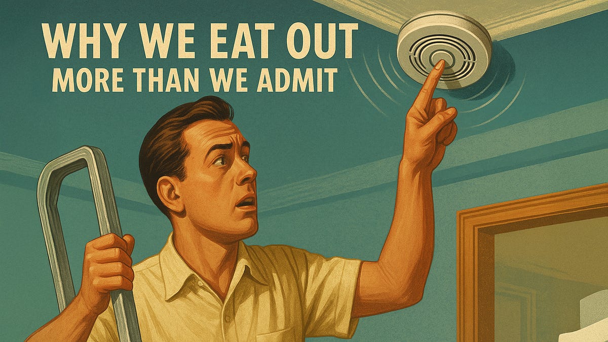 Why We Eat Out. (More Than We Admit) | by Louis Katz | Apr, 2025 | Medium