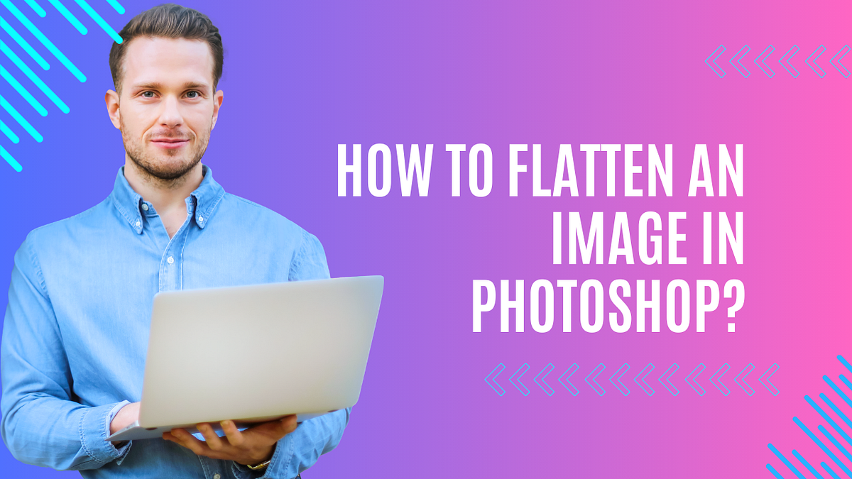 Mastering the Art of Flattening Images in Photoshop | by Demoss ...