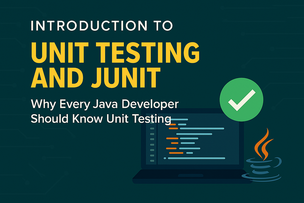 🚀 Introduction to Unit Testing and JUnit in Java | by Pasindu ...