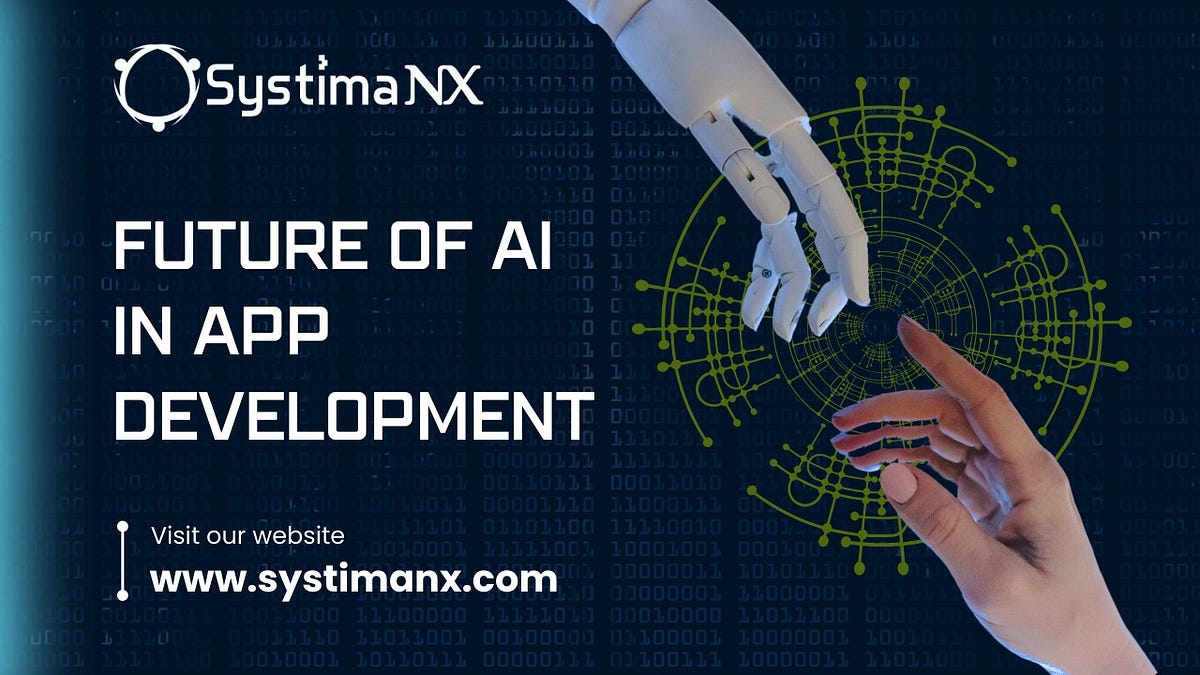 The Future of AI in App Development: Revolutionizing the Industry | by ...