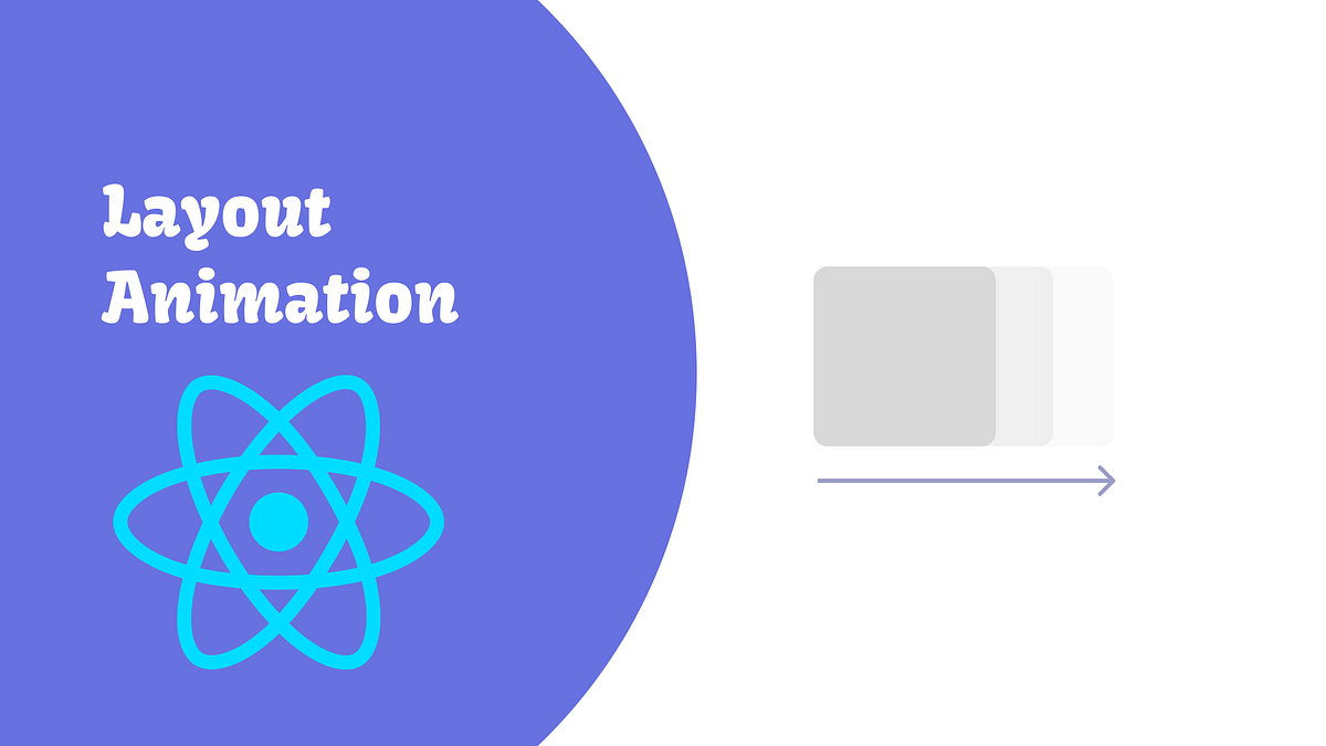 Unveiling React Native’s LayoutAnimation API: A Dive into Animated Layouts | by Aman Shukla | Medium