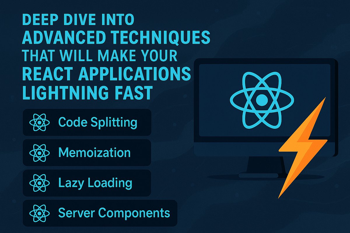 Optimizing React Components for Performance | by Mahadeva Prasad M M | Apr, 2025 | Medium
