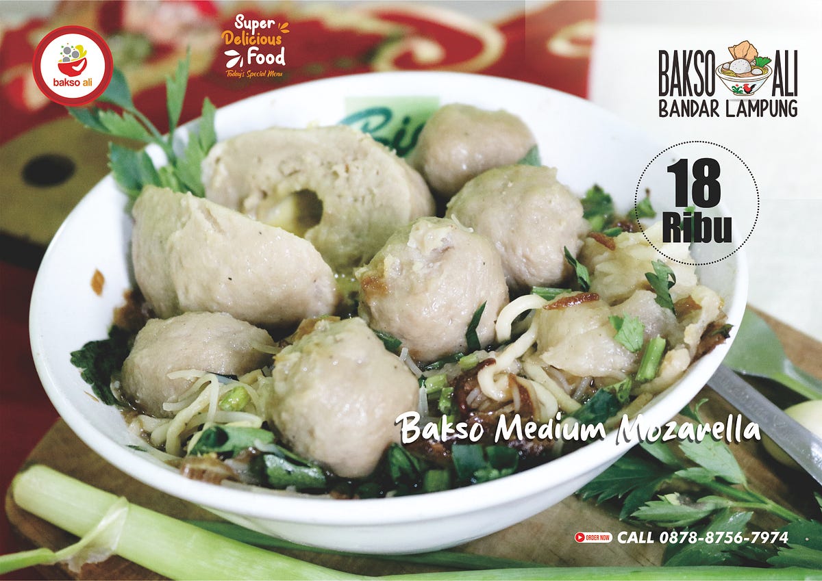 BAKSO DAN MIE AYAM ALI CALL 0878–8756–7974 Bakso Viral Di Bandar ...