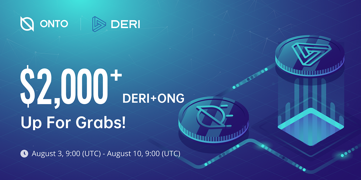 ONTO x Deri Protocol: Win a Share of $2,000 DERI! | by The ONTO Team ...