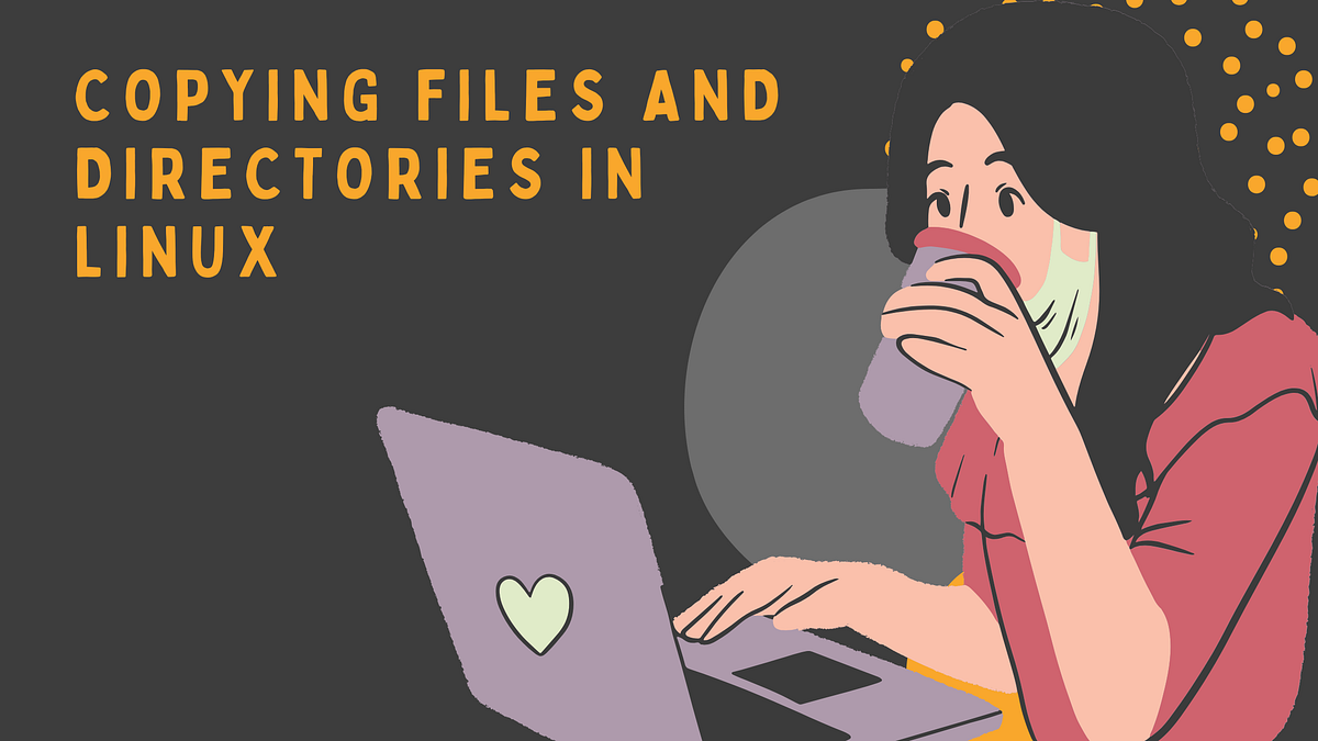 Copying Files and Directories in Linux (cp Command) | by Nakul Mitra | Dec, 2025 | Towards Dev