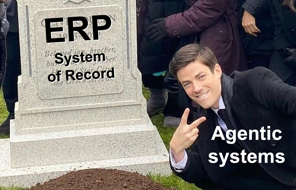 The End of the System-of-Record. The Real Power in Enterprise Software ...