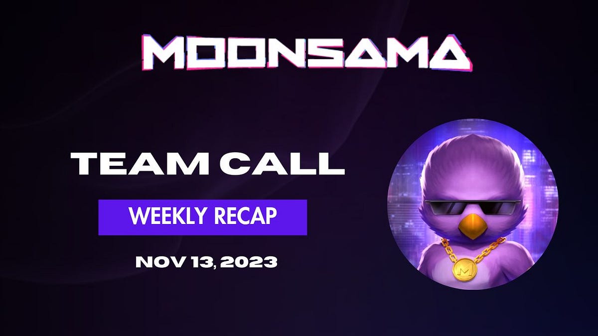 Moonsama Townhall — Nov 13, 2023. The Moonsama Townhall for November 13… | by Kyt | Medium