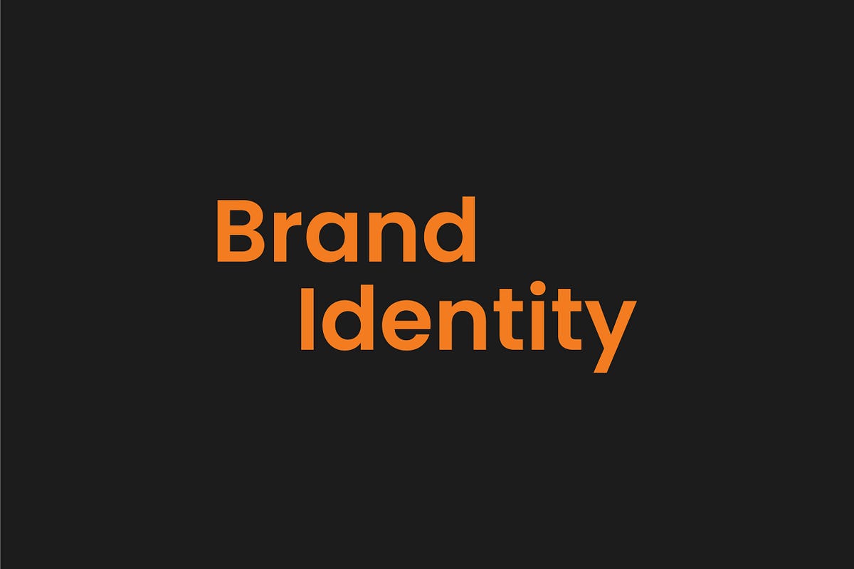 Brand identity: Best #1 key to your business’s personality | by ...