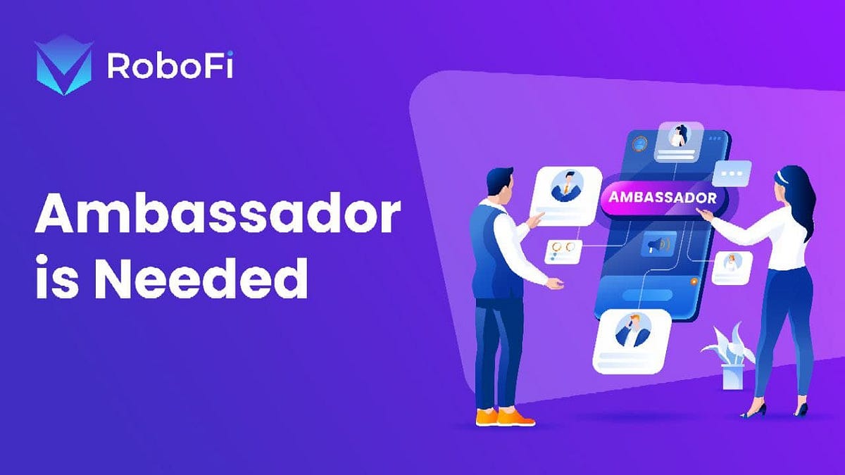 RoboFi Launches Ambassador Program | by RoboFi(VICS)-Revolutionary ...