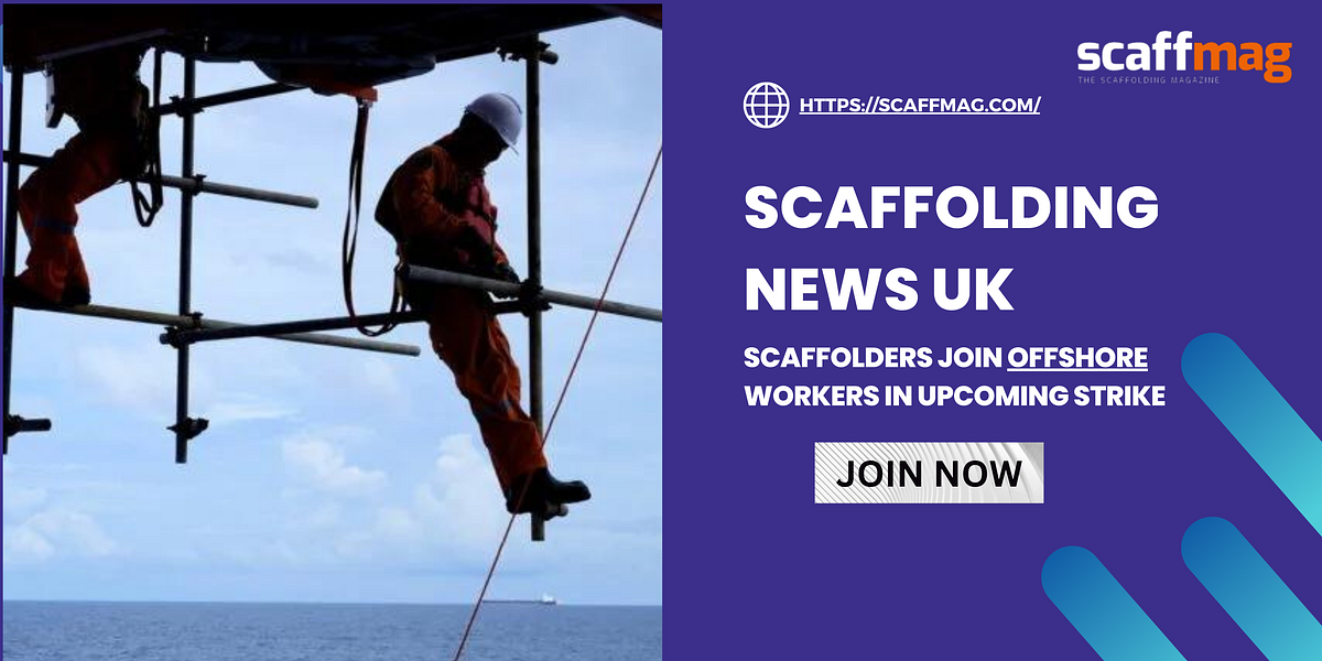 Stay tuned with Scaffolding health and safety-Scaffmag | by ScaffMag ...