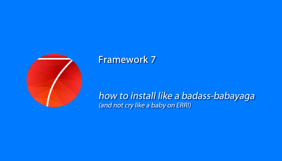 How to Install Framework7 Like a Badass-Babayaga (Pre-installation) | by A. MY | Medium